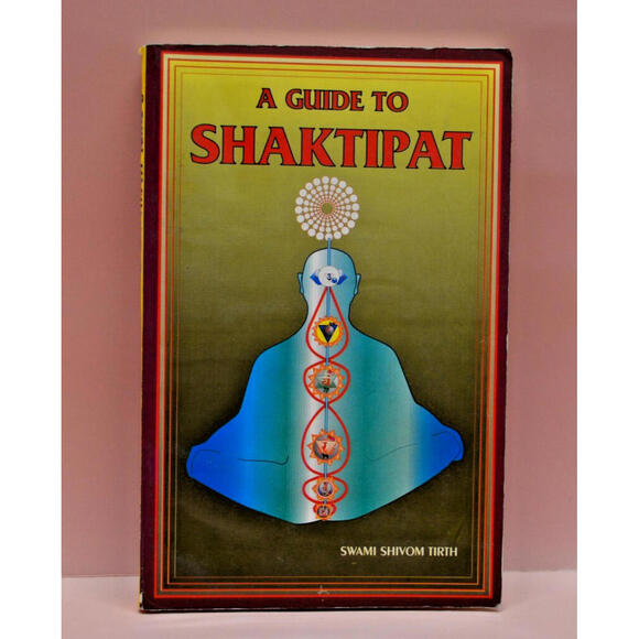 Other | A Guide To Shaktipat By Swami Shivom Tirth | Poshmark